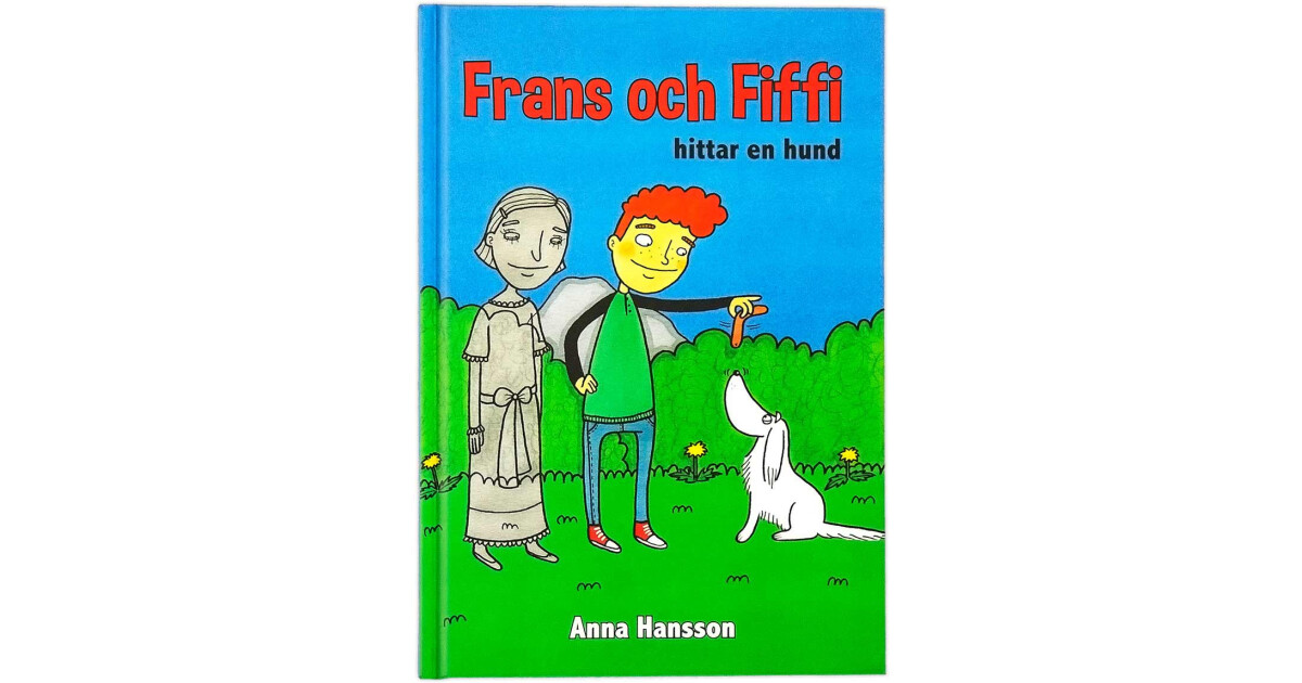 Frans och Fiffi hittar en hund » Lärum