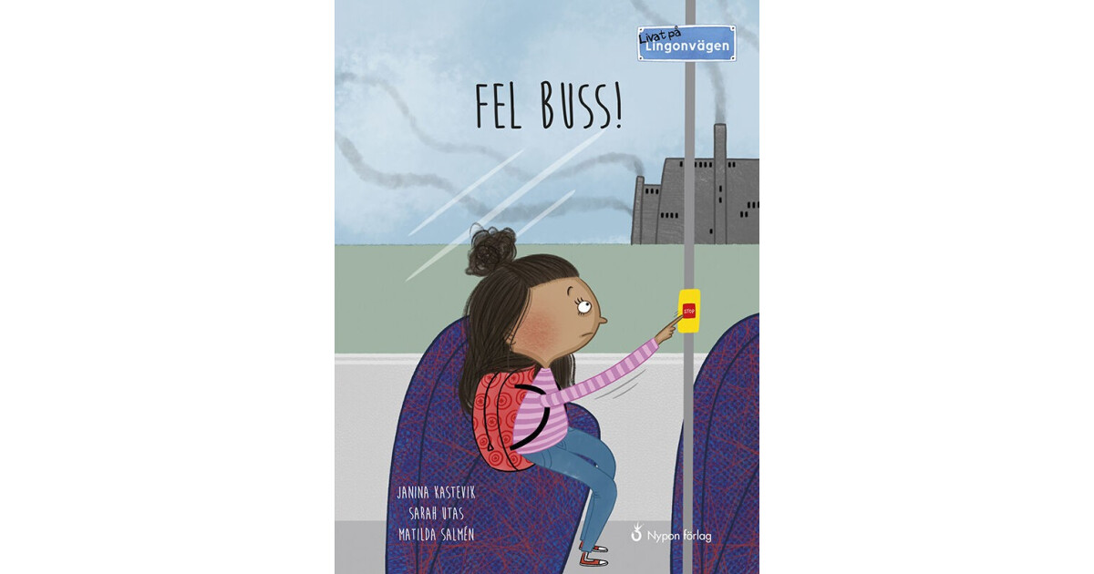 Livat på Lingonvägen: Fel buss! » Lärum