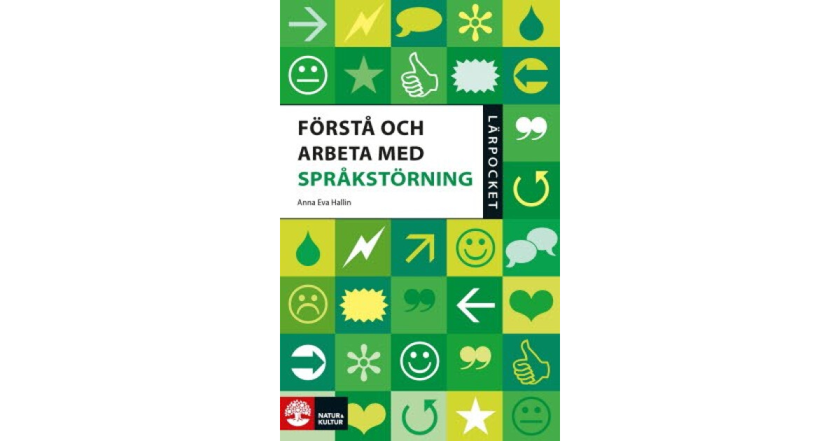 Förstå och arbeta med språkstörning - Lärpocket » Lärum Förstå och arbeta med språkstörning - Lärpocket » Lärum