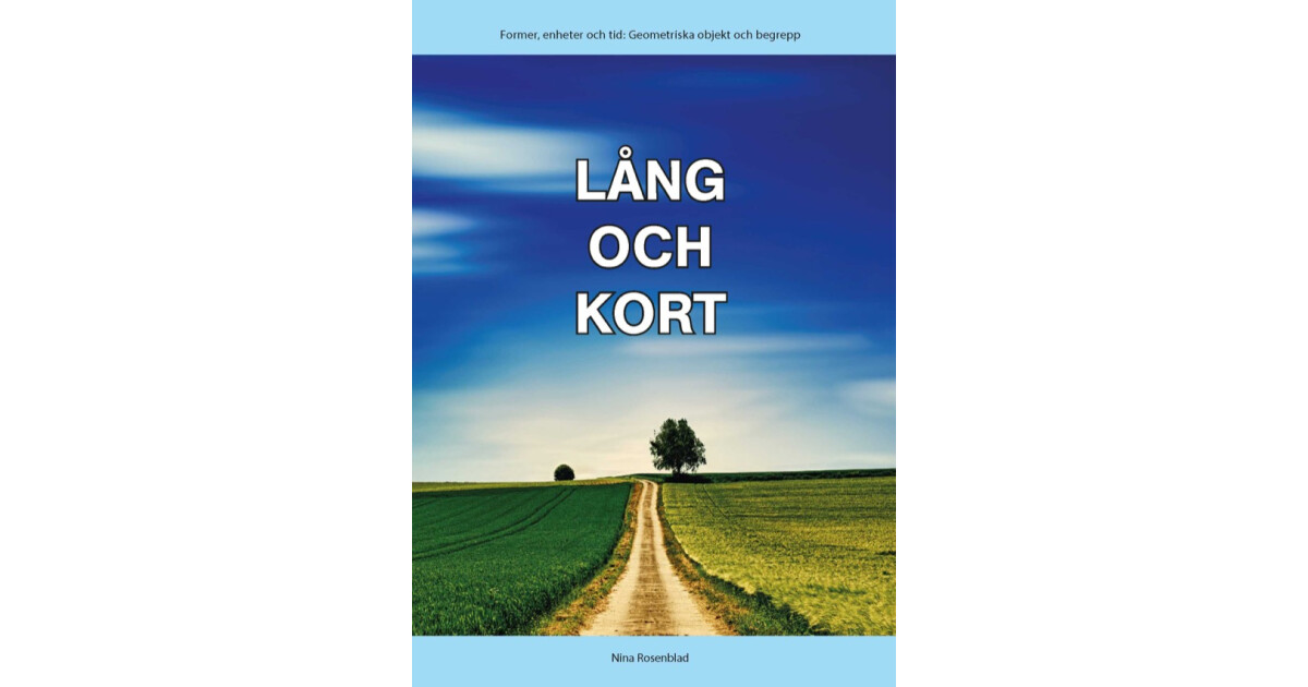 Geometriska objekt och begrepp: Lång och kort » Lärum