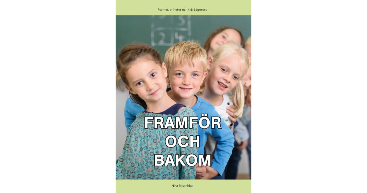 Lägesord: Framför och bakom » Lärum