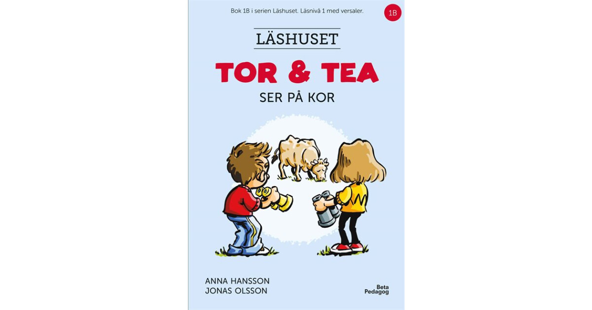 Läshuset 1B Tor och Tea ser på kor » Lärum